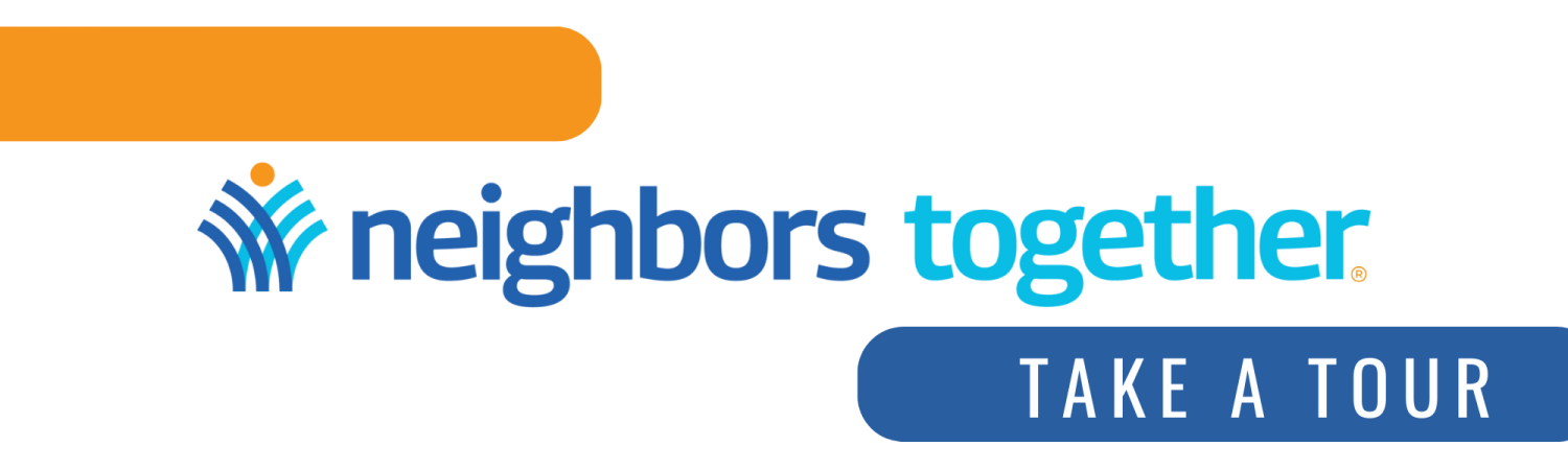 Take a tour of Neighbors Together! – Neighbors Together